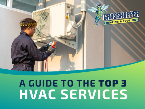 A Guide to the Top 3 HVAC Services