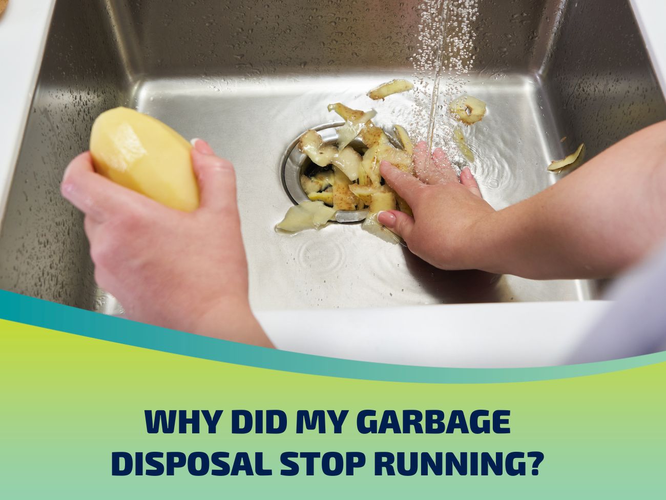 Why Did My Garbage Disposal Stop Running?
